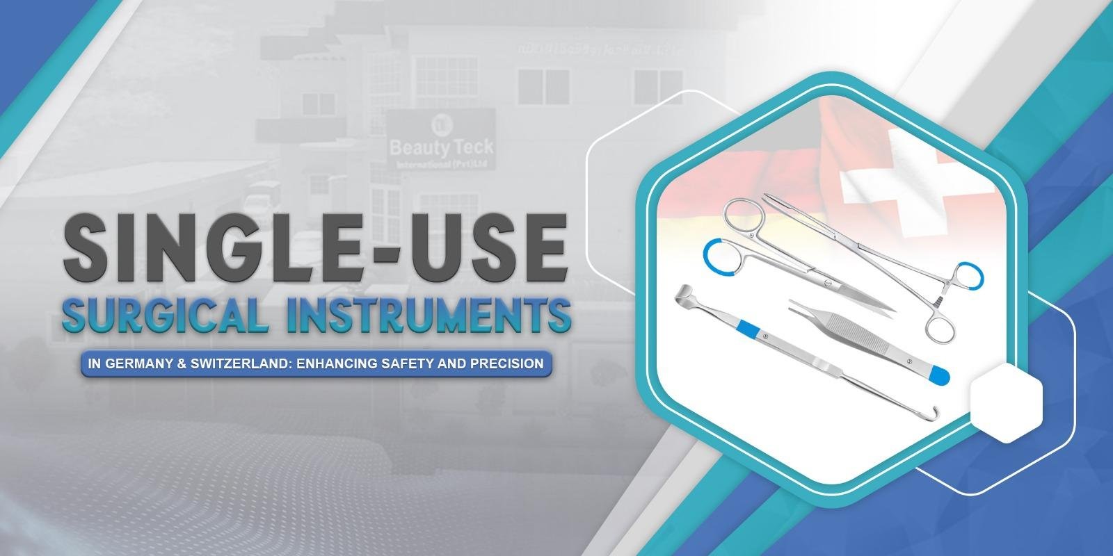 Single-Use Surgical Instruments in Germany and Switzerland: Improving ...